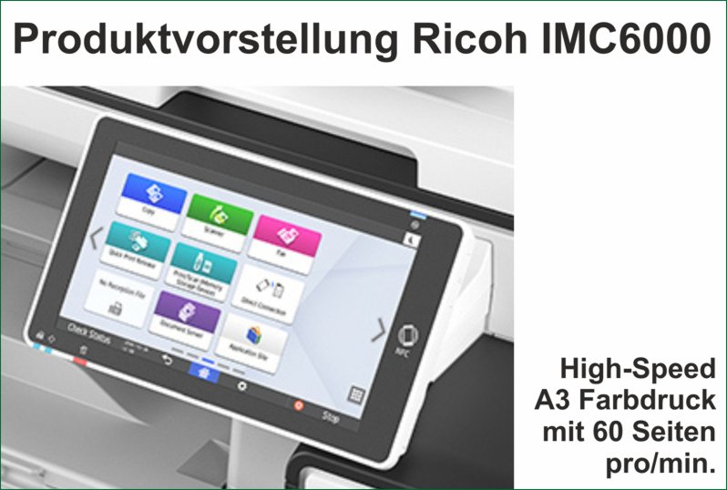 News Dezember - High-Speed Multifunktionssystem Ricoh IMC6000 - Kreisch ...
